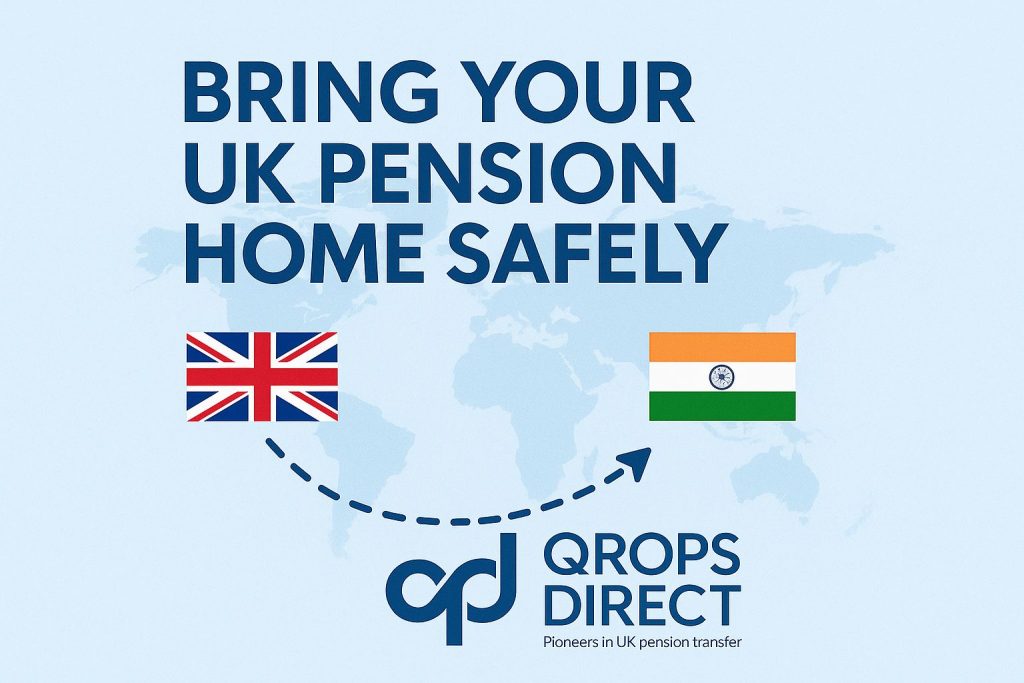 The Ultimate QROPS Guide 2025 | Transfer UK Pension to India Safely
